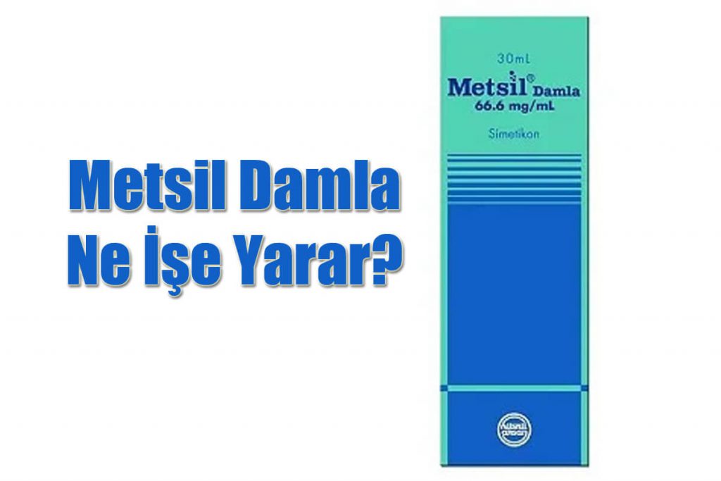Metsil Damla Ne İşe Yarar? Metsil Damla Kullananlar