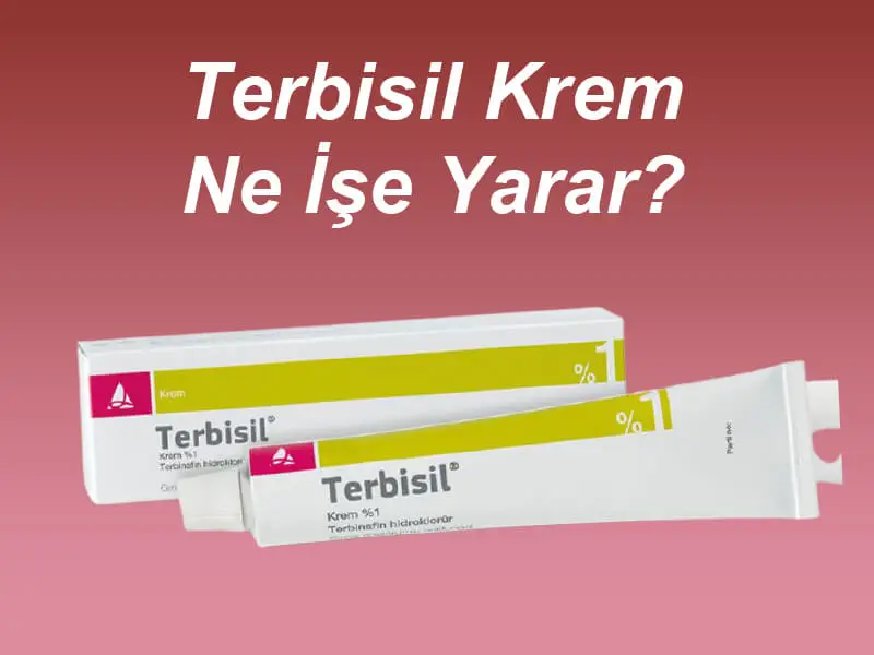 Terbisil Krem Nasıl Kullanılır?